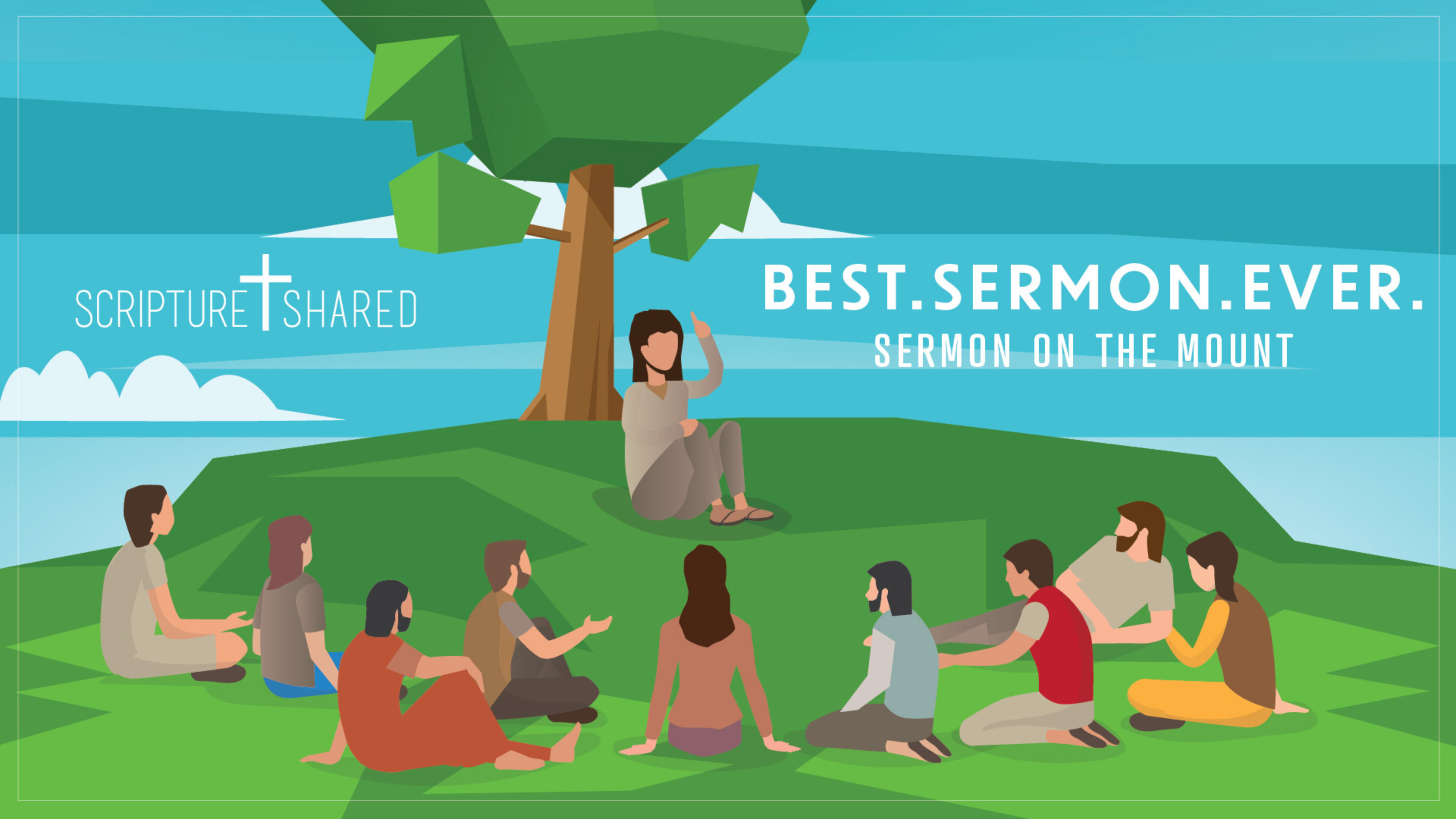 St. Luke's | Best Sermon Ever: Sermon on the Mount