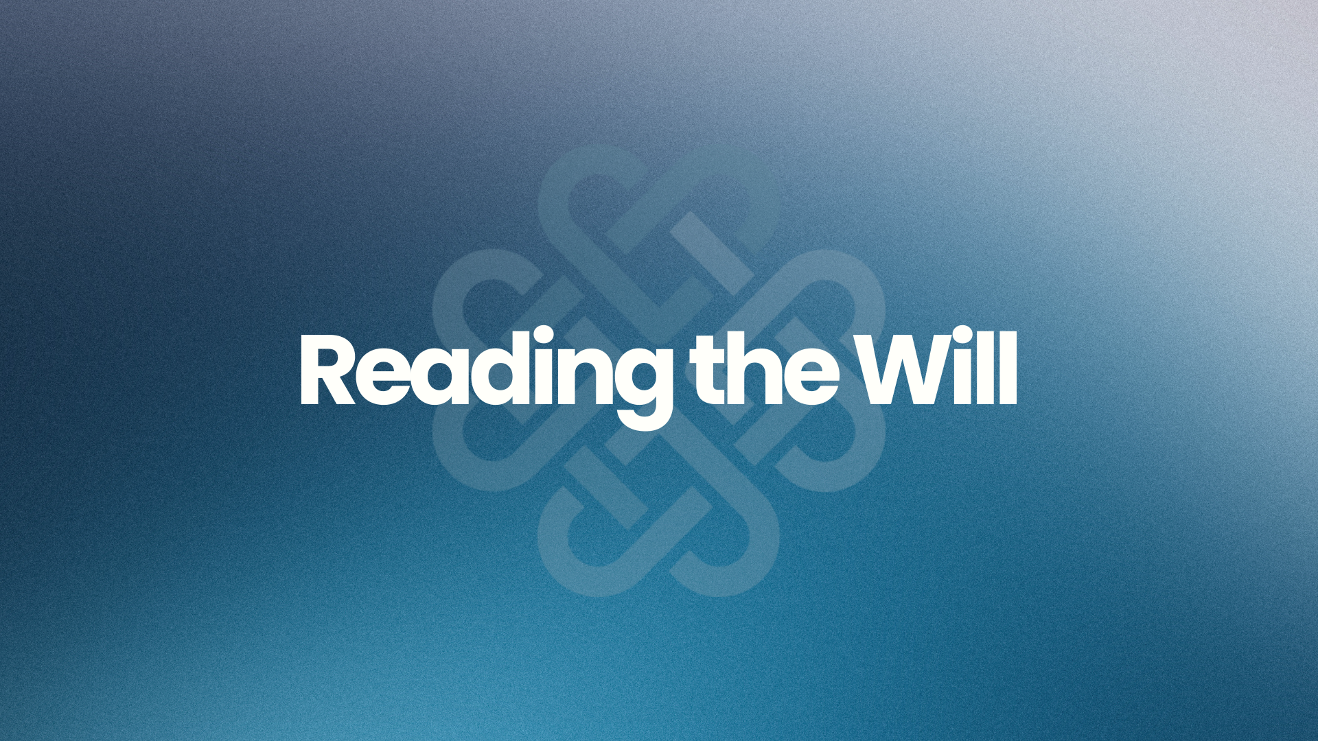 St. Luke's | Reading the Will | Sermon | Traditional | 2025.11.02